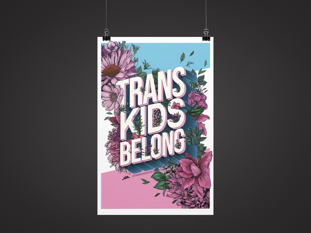 PREORDER: Trans Kids Belong Poster | Transgender Rights Poster ...