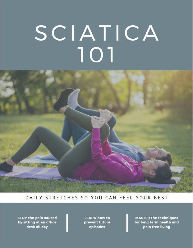 Sciatica 101-daily Stretches so You Can Feel Your Best Ebook - Etsy