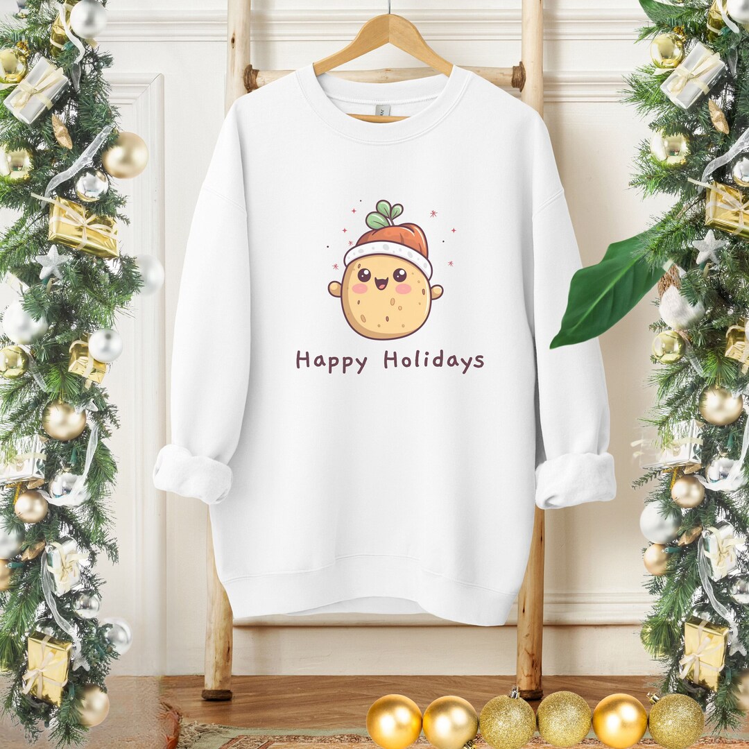 Happy Holidays Potato Sweatshirt, Features a Cute Spud in Santa Hat ...