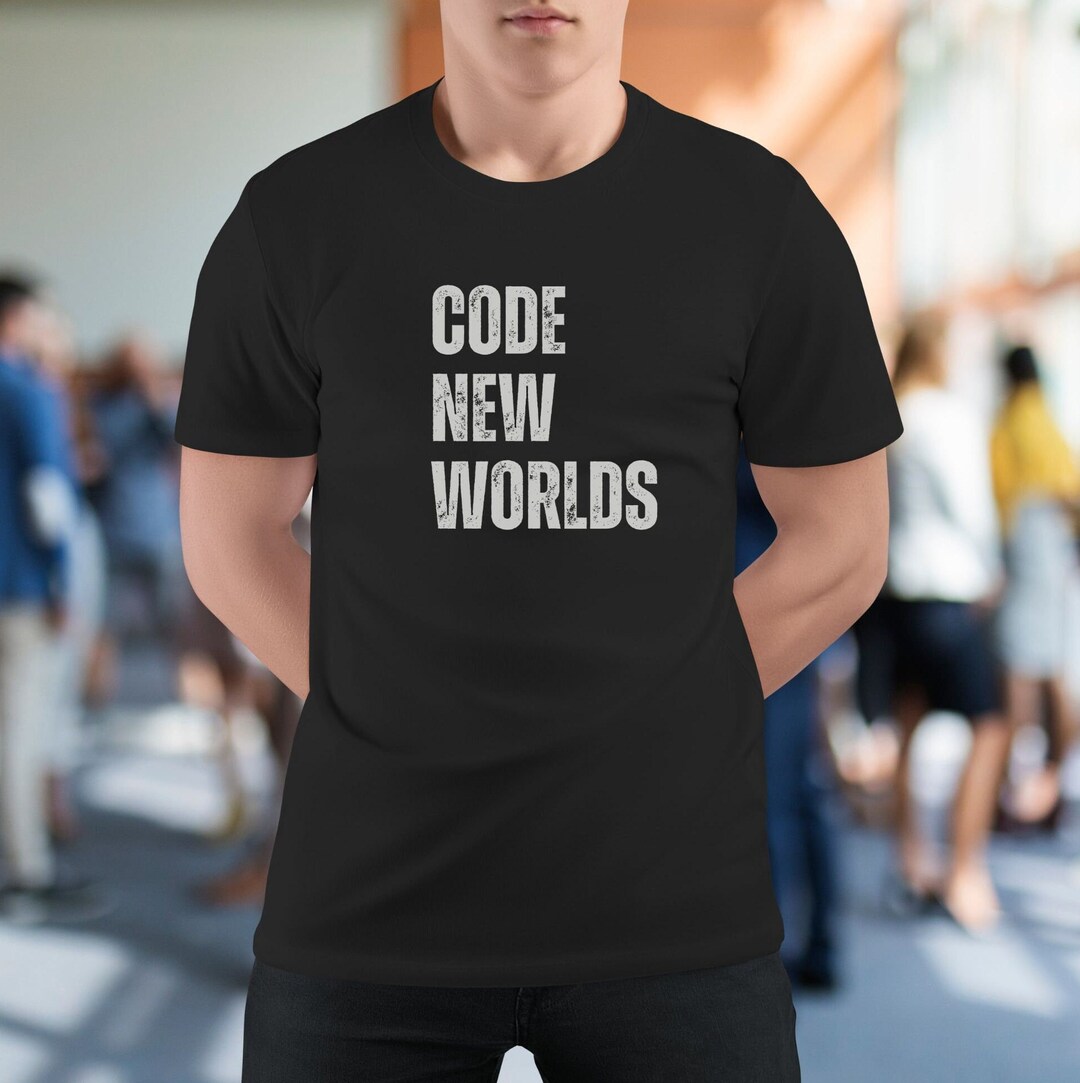 Unisex Code New Worlds T-shirt, Tech-inspired Shirt, Programming Tee, Gift for Developer ...