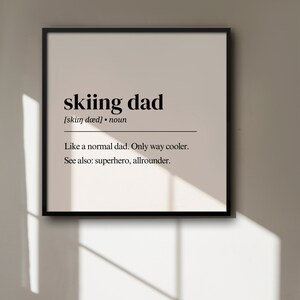 Skiing Dad Definition Digital Download, Ski Digital Print, Skier Gift ...