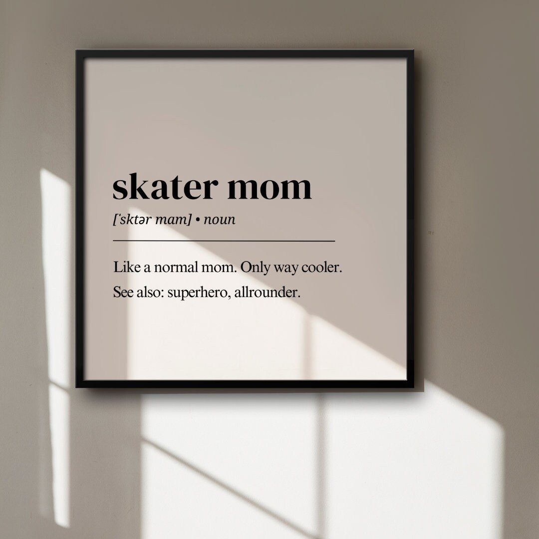 Skater Mom Definition Digital Download, Skateboarding Digital Print ...