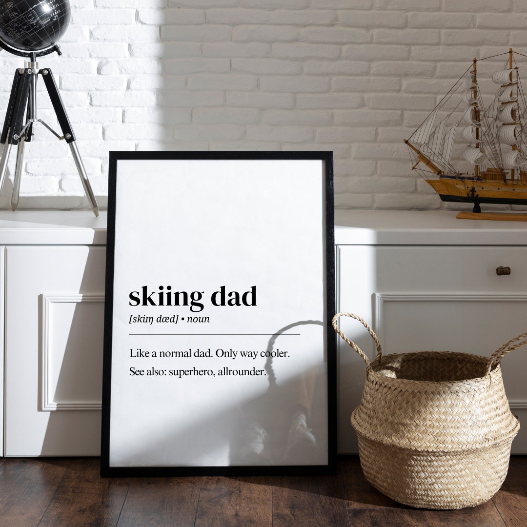 Skiing Dad Definition Digital Download, Ski Digital Print, Skier Gift ...