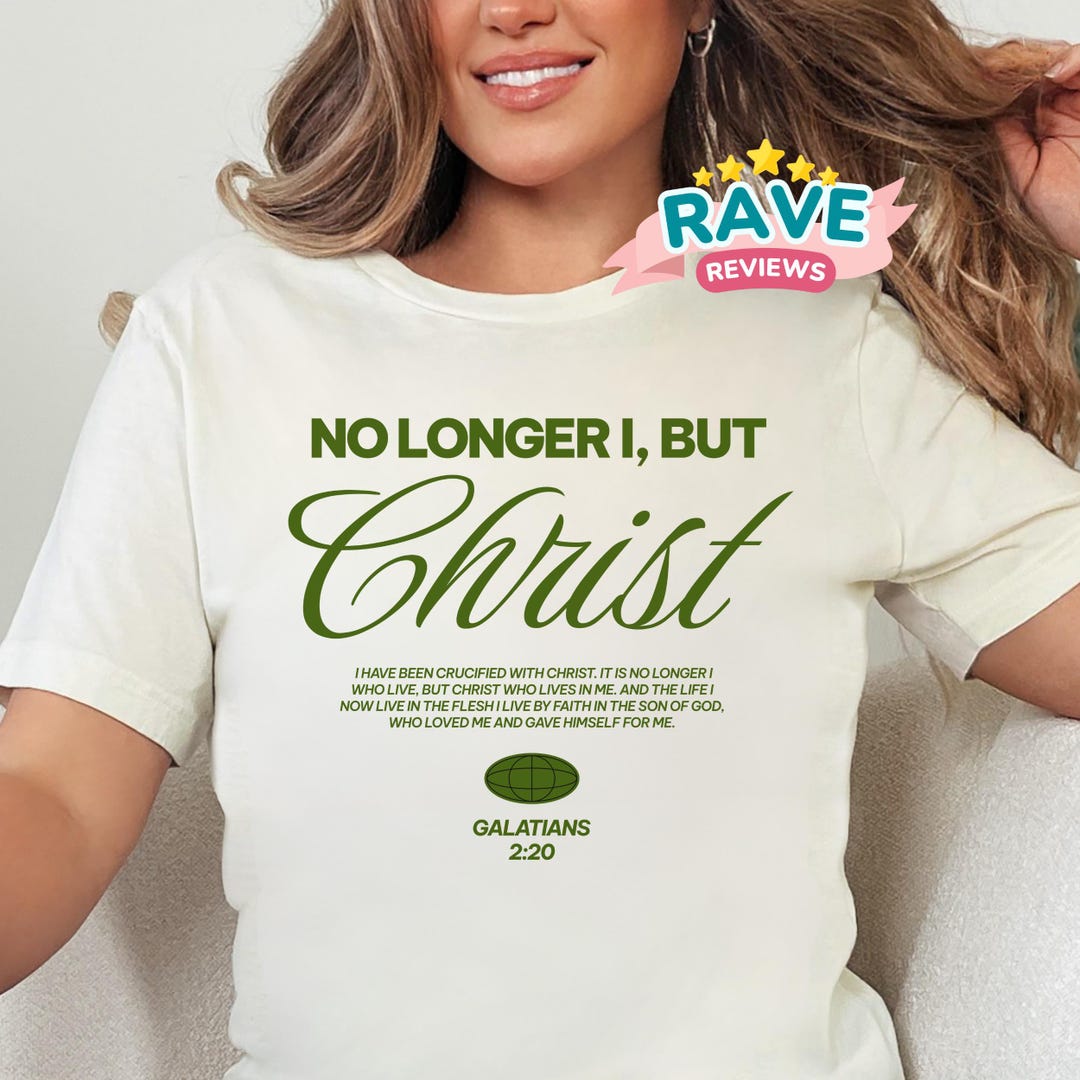 No Longer I but Christ Shirt, Worship Shirts, Apostolic Shirt, Trendy ...