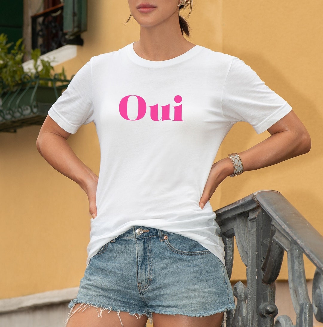 Oui Shirt, Tank Top, French Shirt, Paris Shirts, Shirt for Ladies, Oui ...