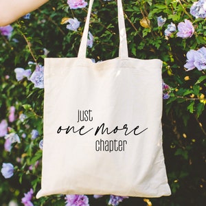 Just One More Chapter Tote Bag, Bookish Merch, Bookworm Gifts, Book ...