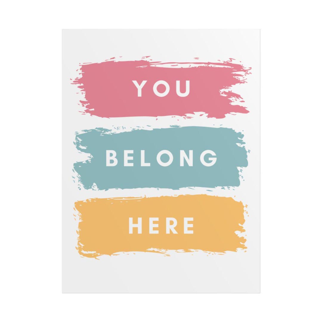 Printable “you Belong Here” Poster for Teachers | Back-to-school Decor ...