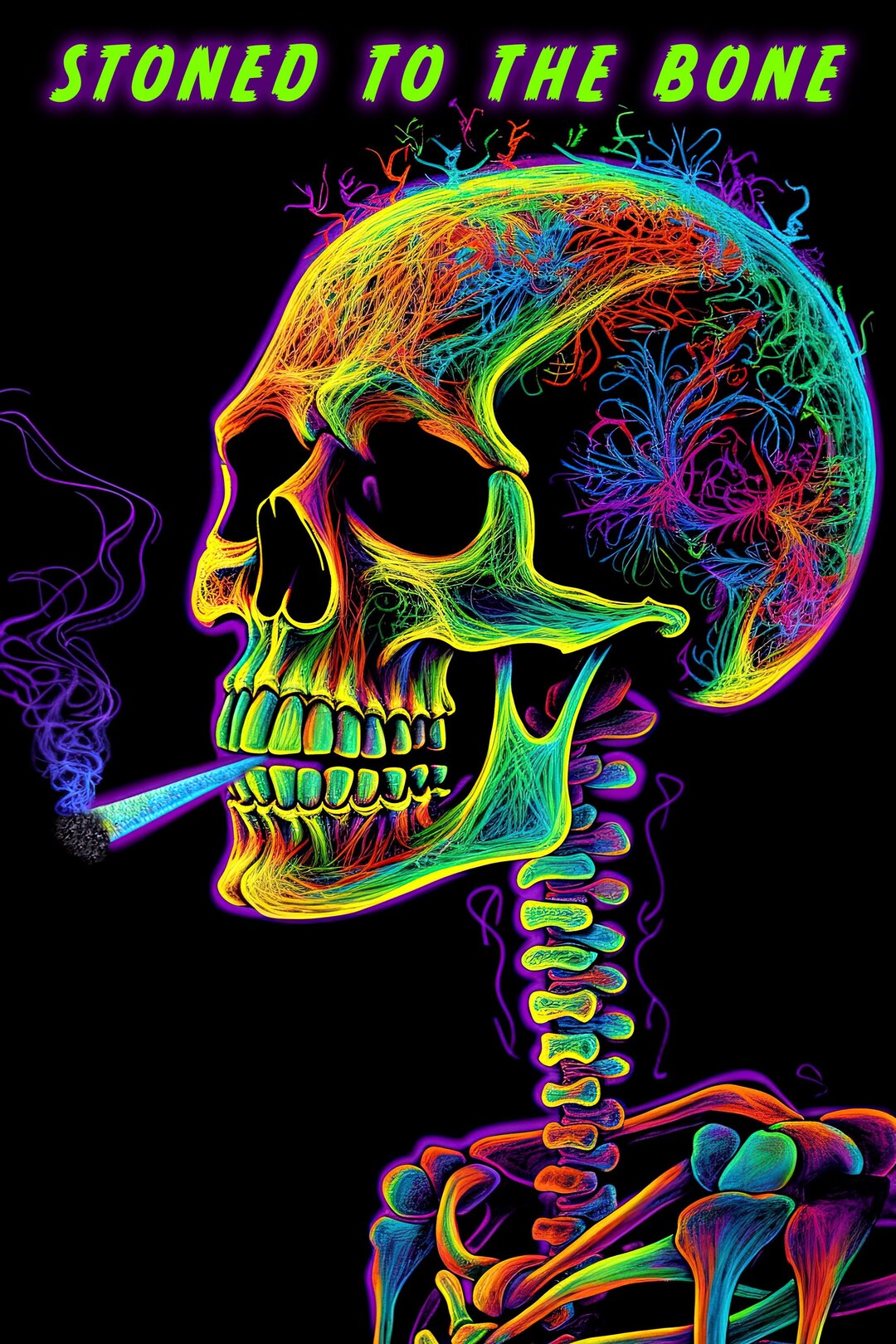 Stoned to the Bone - Poster, Blacklight Poster, Party Poster, Wall Art ...