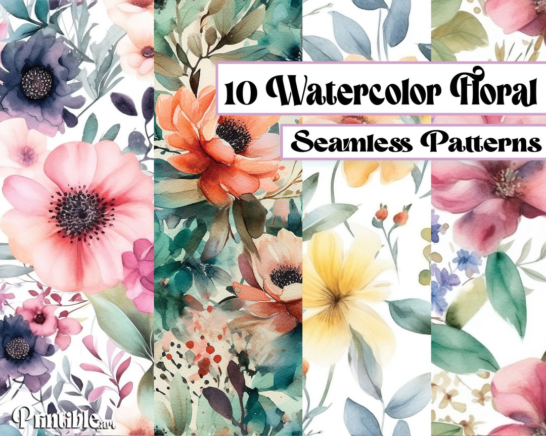 WATERCOLOR FLORAL | 10 Seamless Prints, Flowers Digital Paper ...