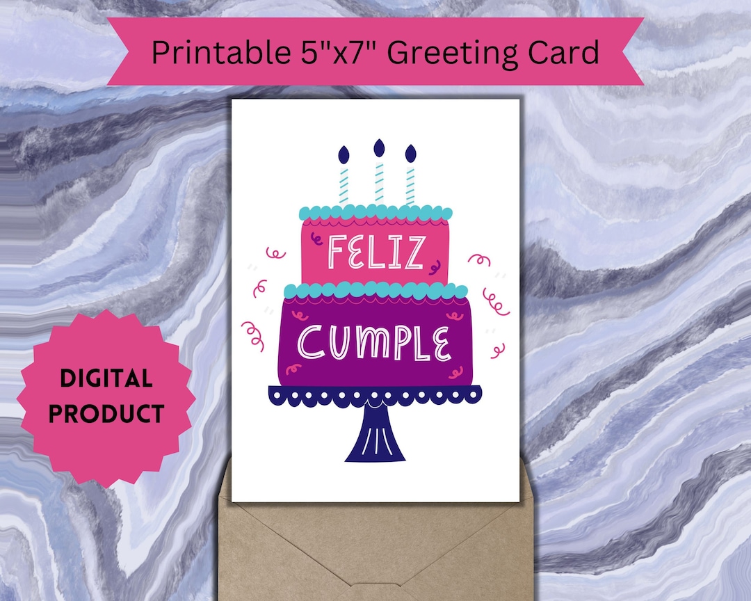Printable Feliz Cumple Card, Feliz Cumpleaños Card, Tarjeta De Feliz Cumple, Printable 5x7 Card ...