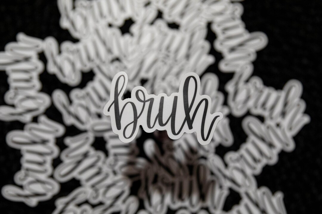 Bruh Sticker | 3"x2" Laptop Stickers, Funny Stickers, Sarcasm Laptop ...