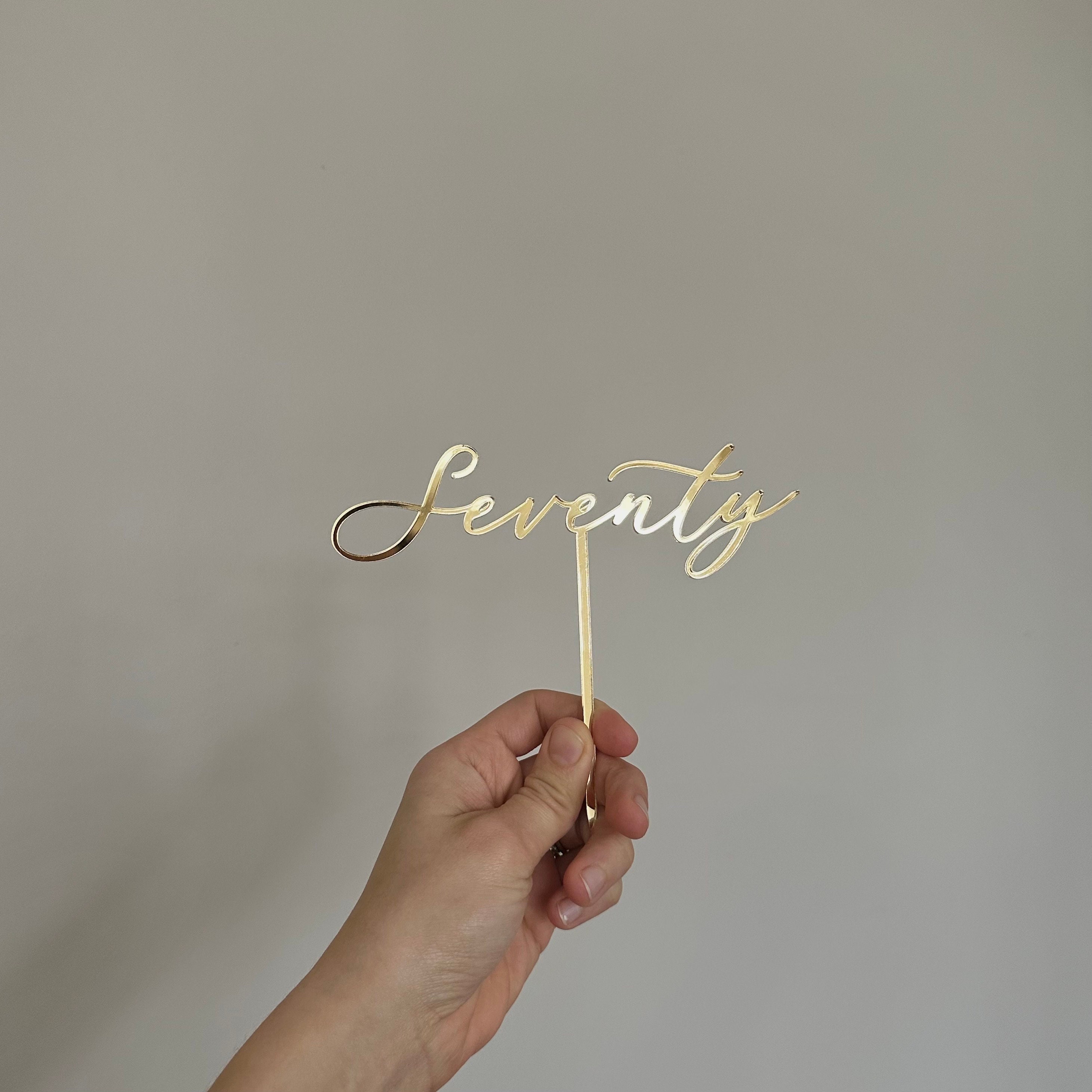 Seventy Cake Topper, 70th Cake Topper, Acrylic Cake Topper, Birthday ...