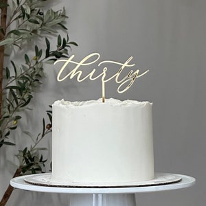 Thirty Cake Topper, 30th Cake Topper, Acrylic Cake Topper, Birthday ...