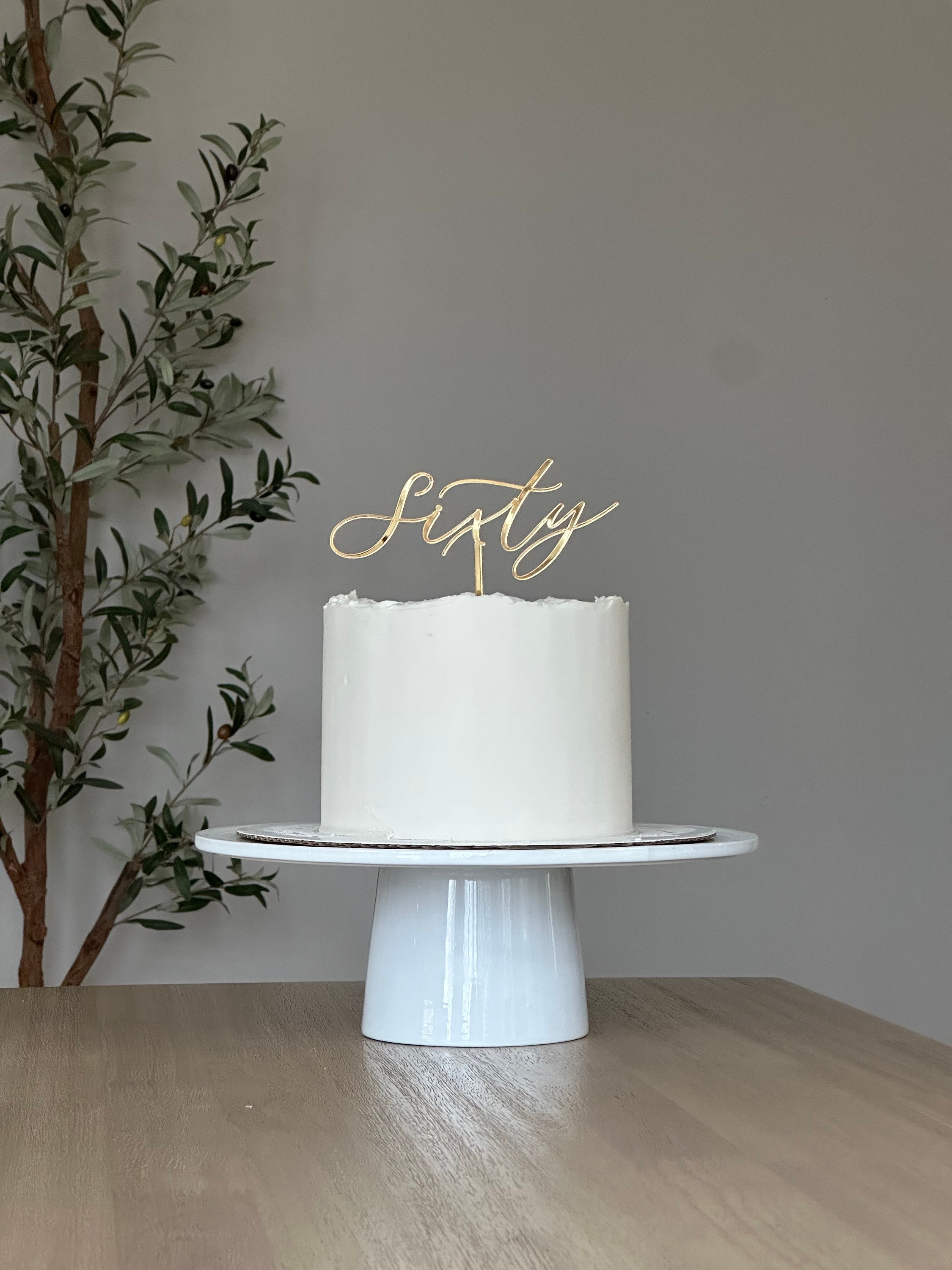 Sixty Cake Topper, 60th Cake Topper, Acrylic Cake Topper, Birthday Cake ...
