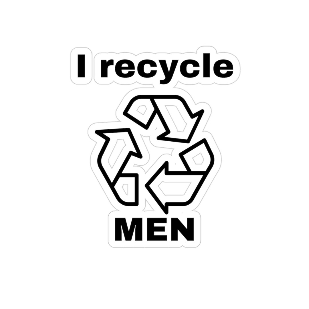 I Recycle Men Sticker, Earth Day Sticker, I Recycle Men Bumper Sticker ...