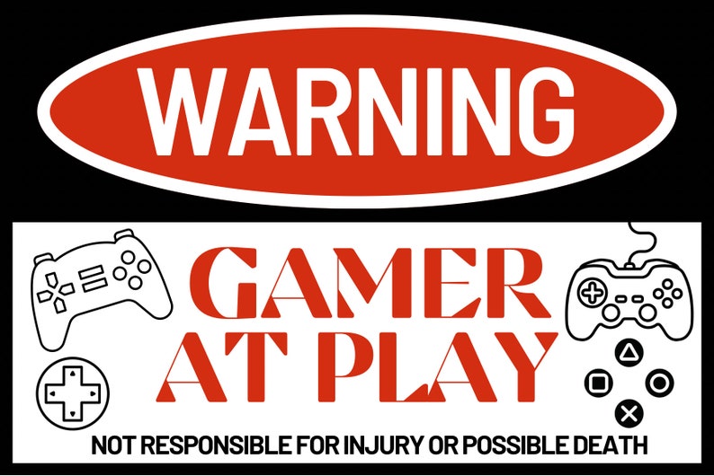Gamer at Play, Warning Sticker, Beware of Gamer, Funny Stickers, Decals ...