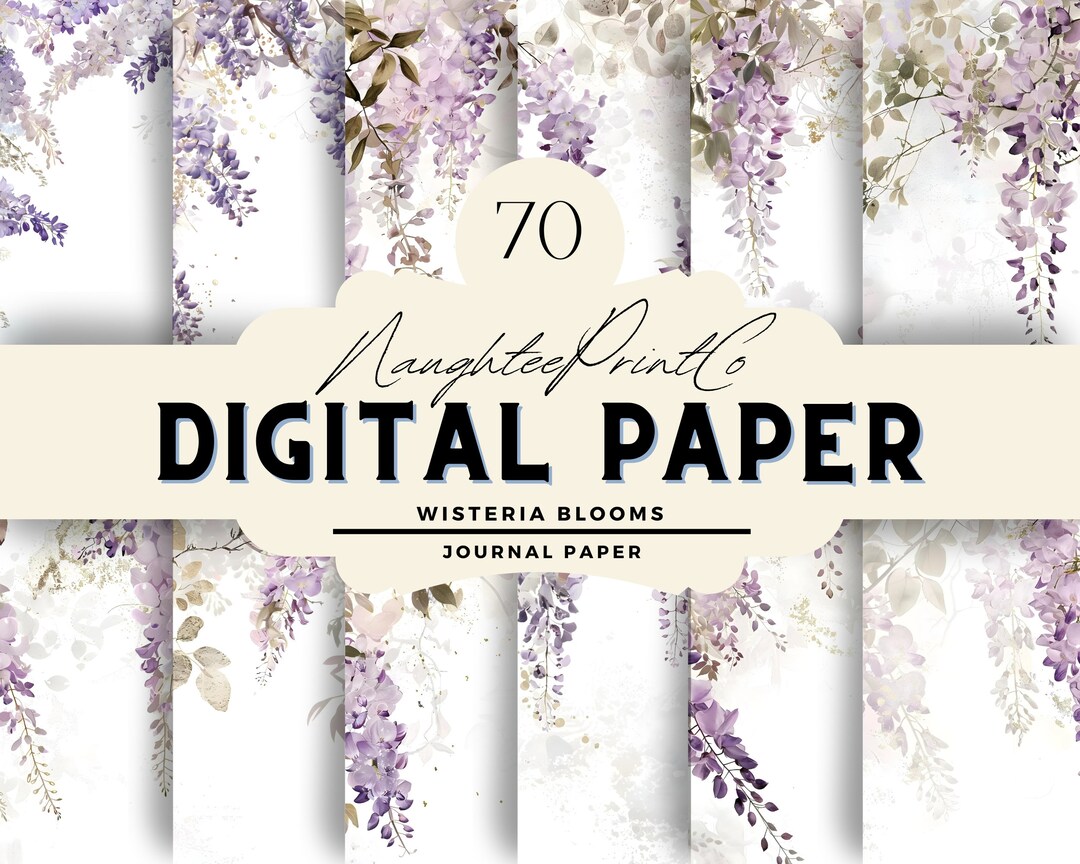 Digital Paper, Wisteria Blooms Design, Journal/scrapbook Paper ...