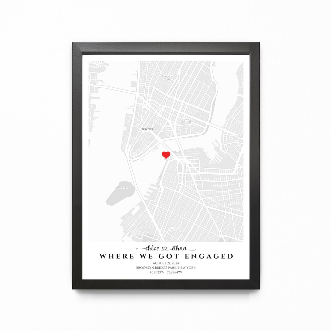 Where We Got Engaged Map Print, Personalize Engagement Map Print Frame ...