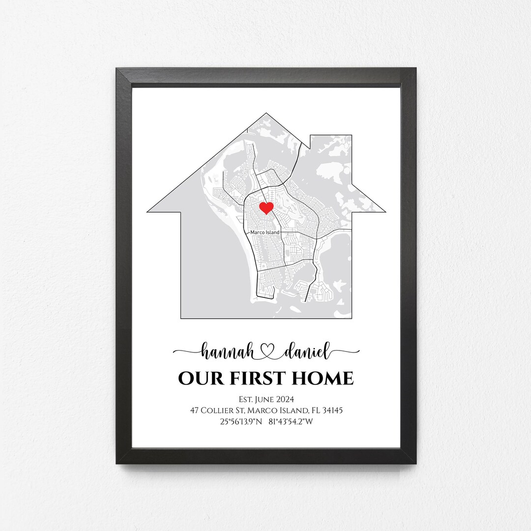 Our First Home Map Print, Housewarming Gift for New Homeowner, First ...