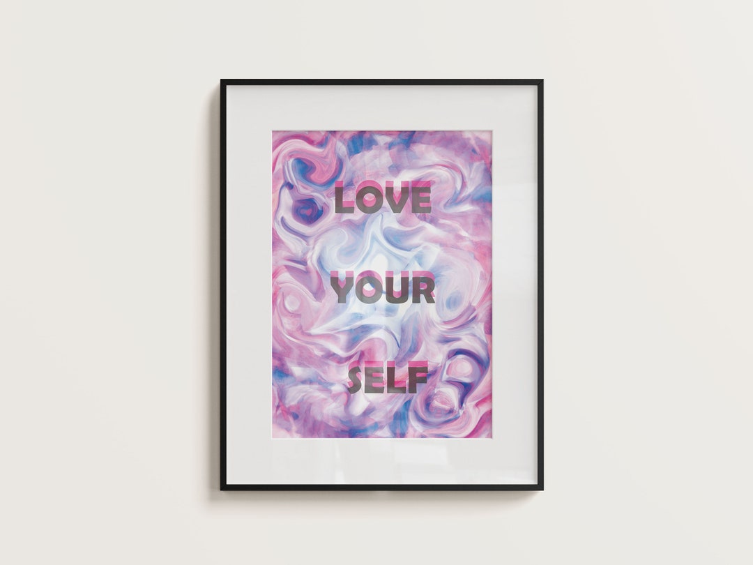 Love Yourself Wall Art, Printable Wall Art, Love Wall Art, Pink Wall ...