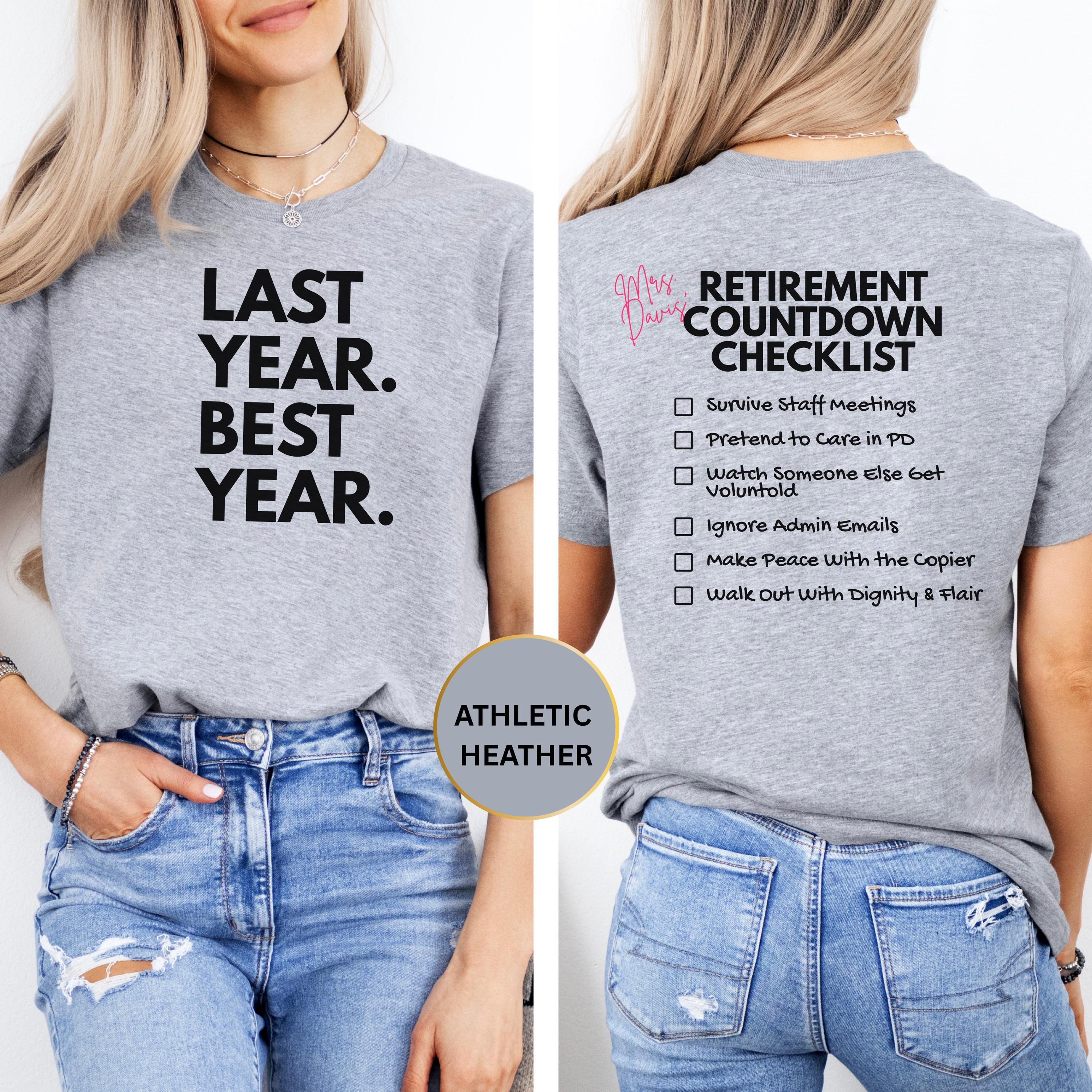 Custom Teacher Retirement Shirt: Funny Countdown Checklist T-shirt - Etsy