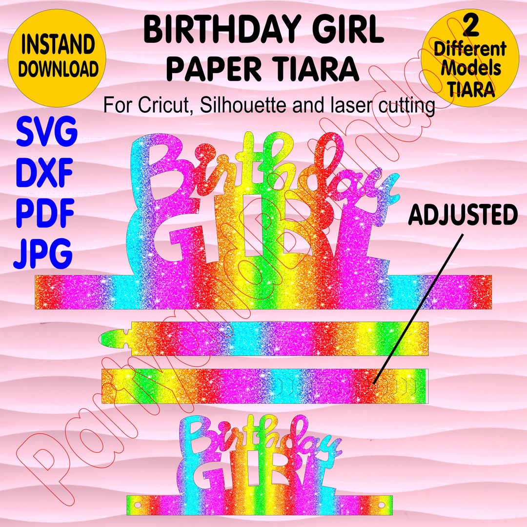 Paper Tiara / 3D Birthday Girl Tiara SVG Cutting Files / DXF Cutting ...