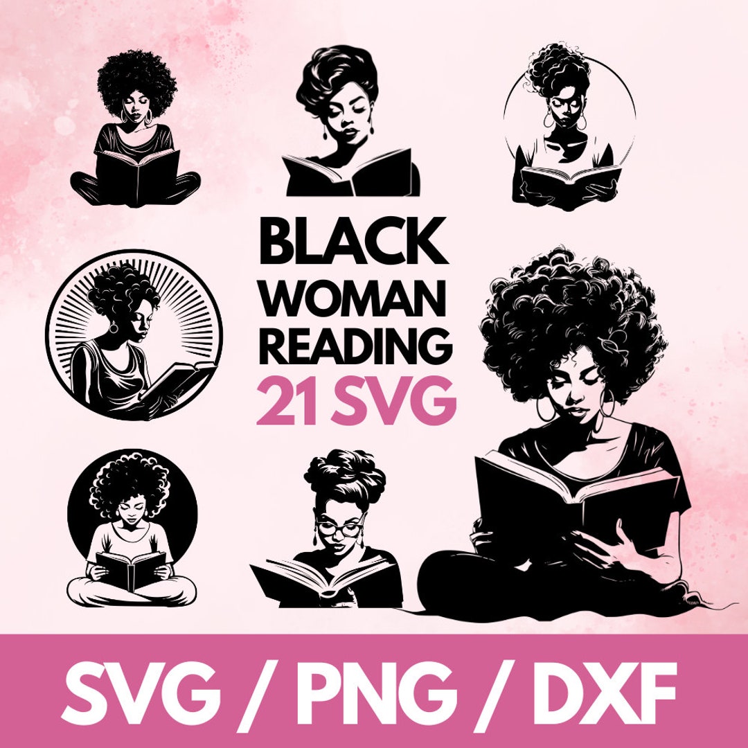 Black Woman Reading SVG Bundle, Silhouette Woman Book Worm PNG, Black ...