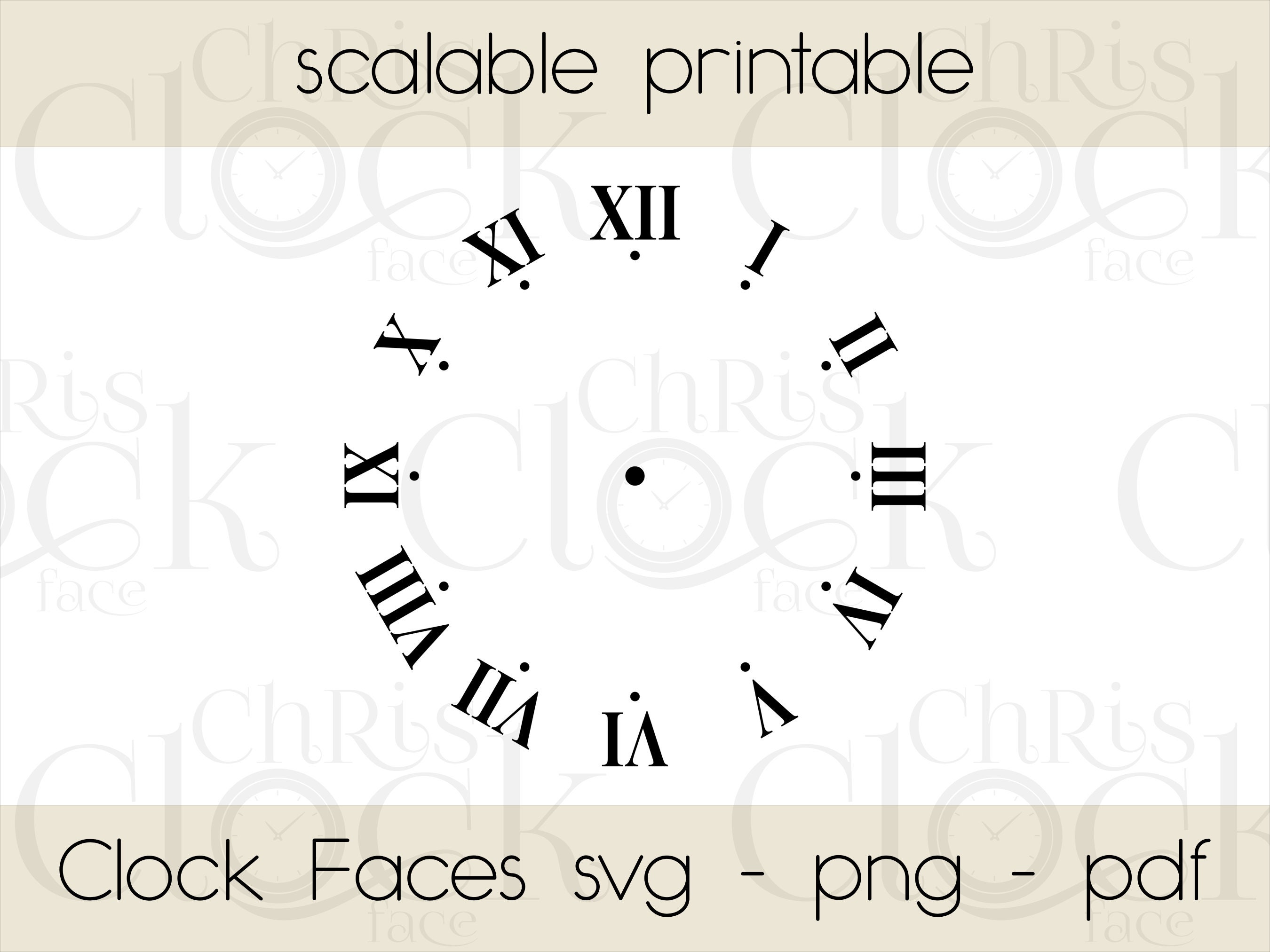 Clock Face SVG PNG PDF Roman Numerals Scalable/printable - Etsy