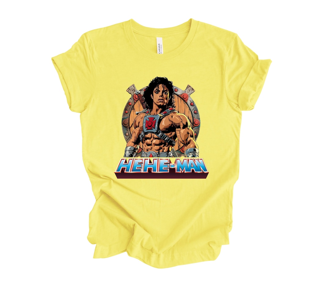 HEHE Man MJ Heman Shirts That Go Hard Grindcore Silly Shirt Dank Meme ...