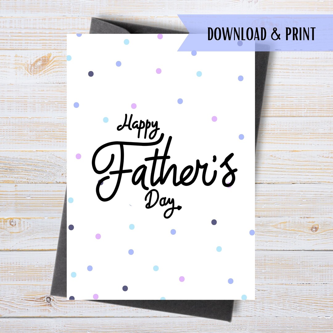 Father's Day Card, Printable Gift for Dad, Dotted Father Card, Father's ...