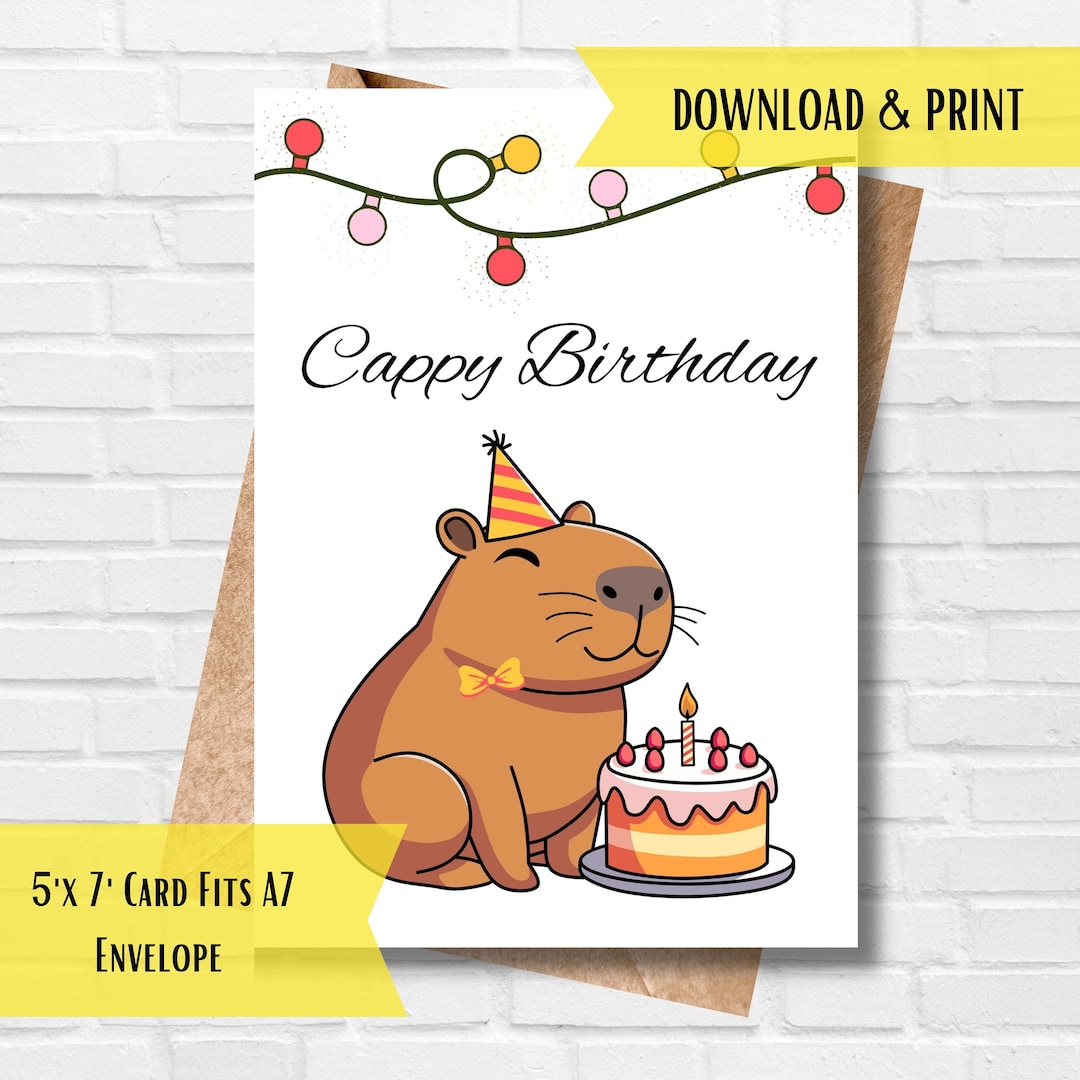Capybara Birthday Card, Printable Funny Birthday Card, Cappy Birthday ...