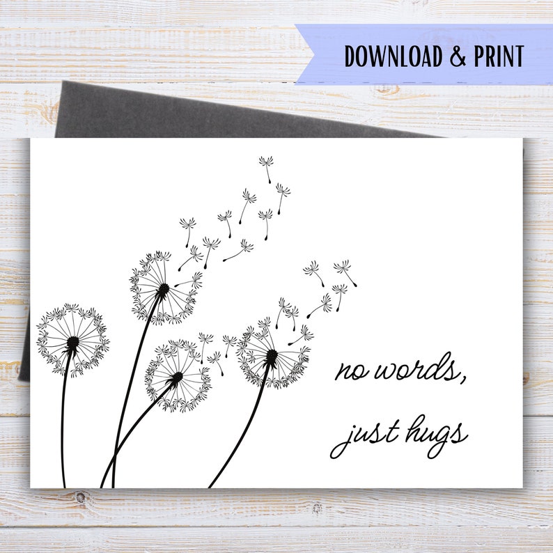 Printable Sympathy Card With Dandelion, No Words Just Hugs, Thinking of You Card for Friend ...