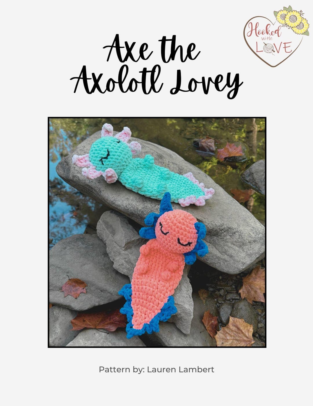 Axe the Axolotl Lovey PATTERN - Etsy