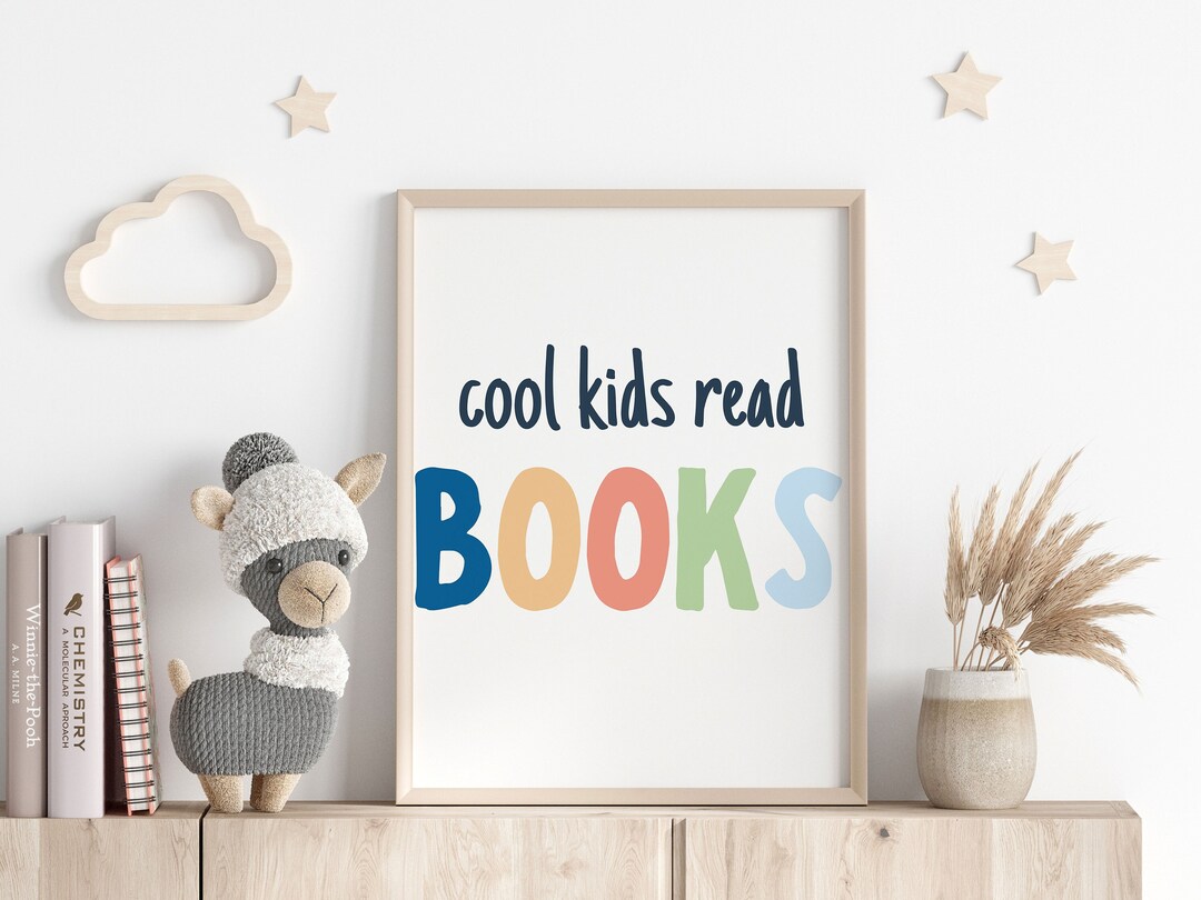 Cool Kids Read Books Printable Wall Art Kids Reading, Playroom Wall ...