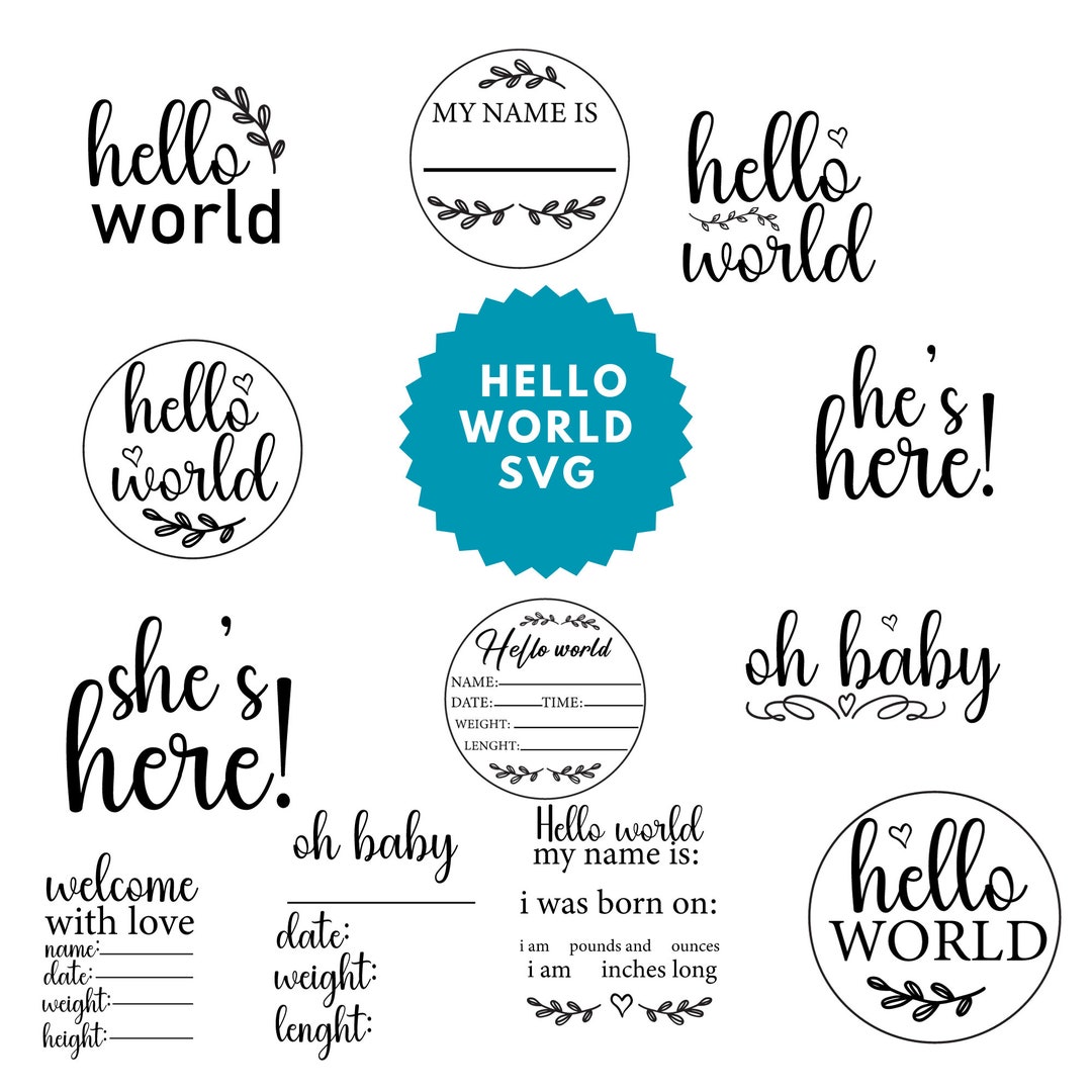 Baby Announcement Svg Baby Stat Sign Svg Hello World Svg Welcome Baby ...