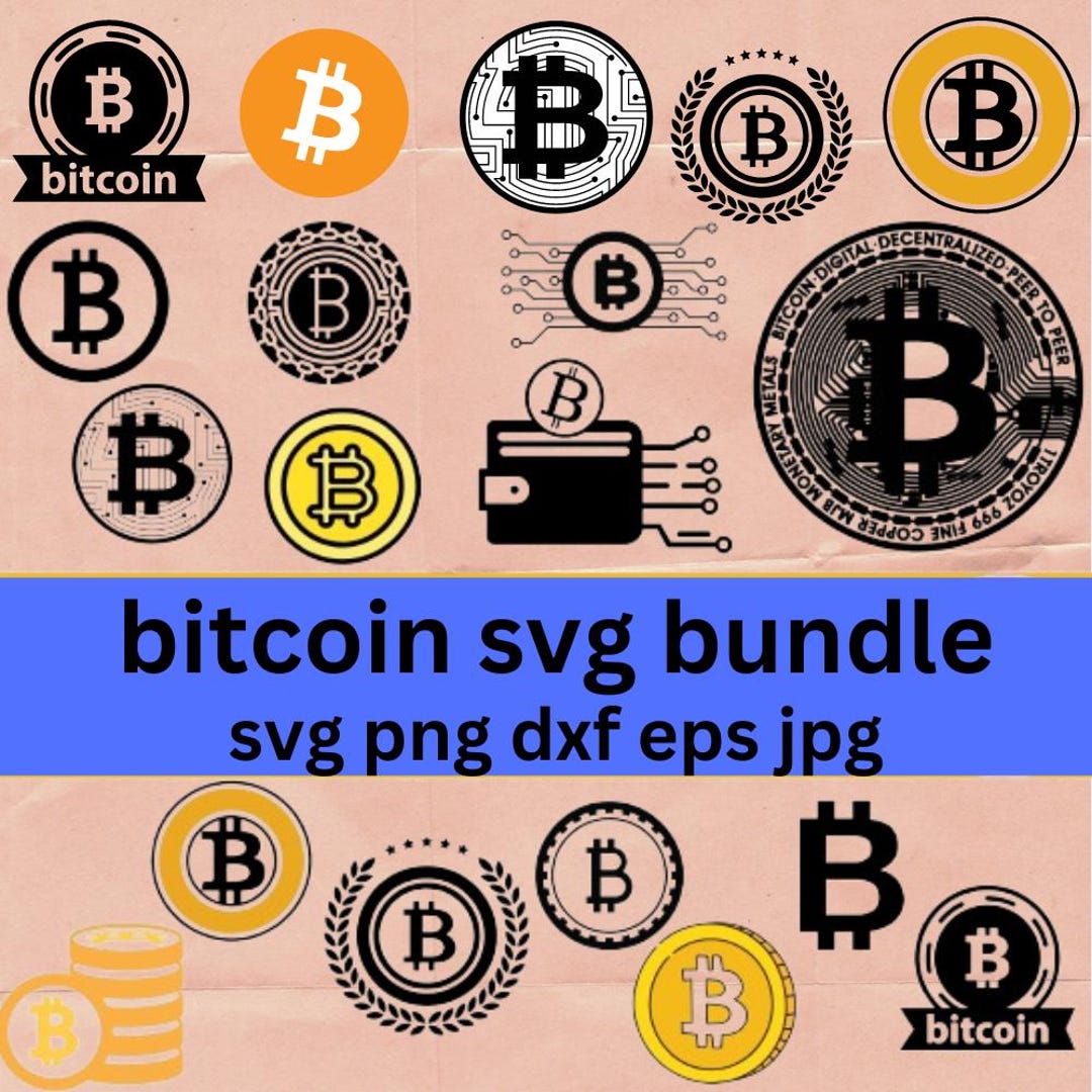 Bitcoin SVG Bundle, Cryptocurrency Vector Files, Blockchain Logo ...