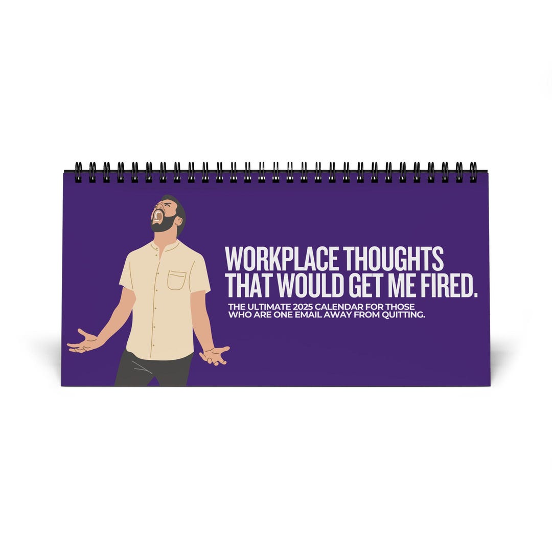 Workplace Thoughts Rude 2025 Calendar Funny Work Gifts Funny Work ...