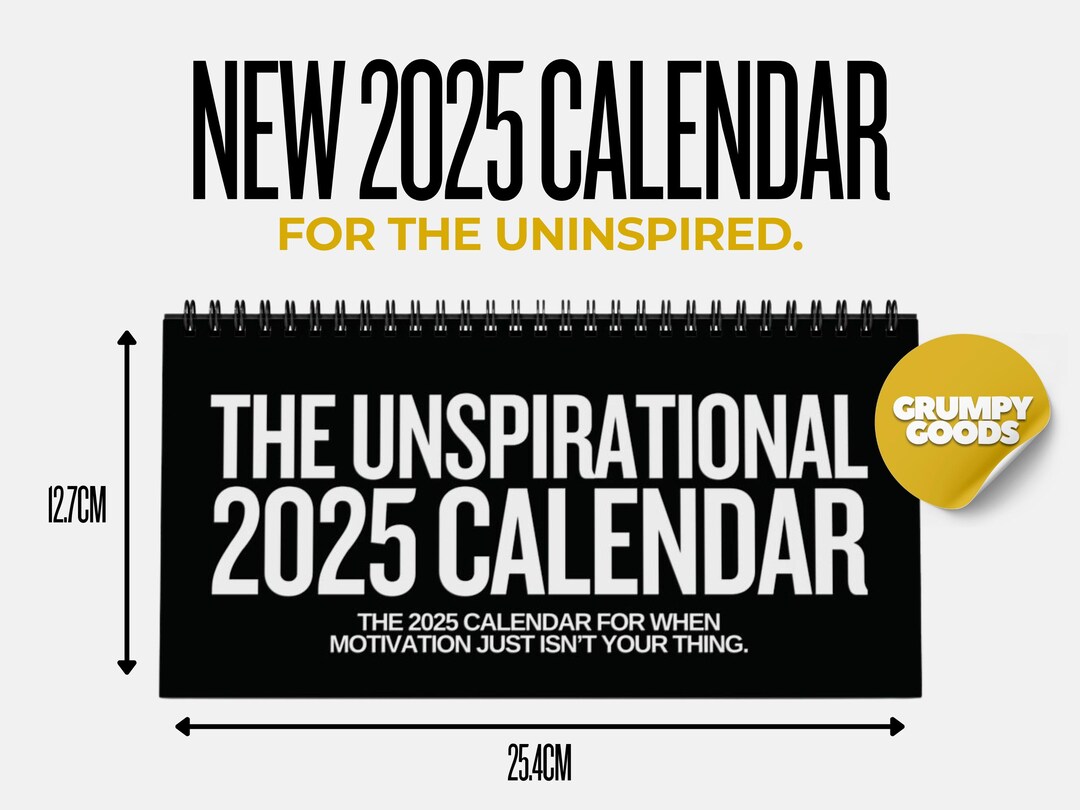 Uninspiring Quotes 2025 Calendar | Funny 2025 Calendar | Funny ...