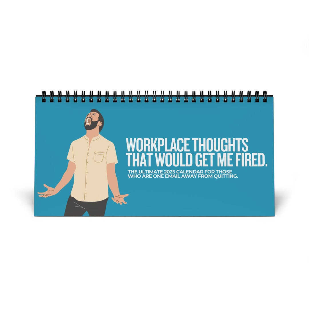 Workplace Thoughts Rude 2025 Calendar Funny Work Gifts Funny Work ...