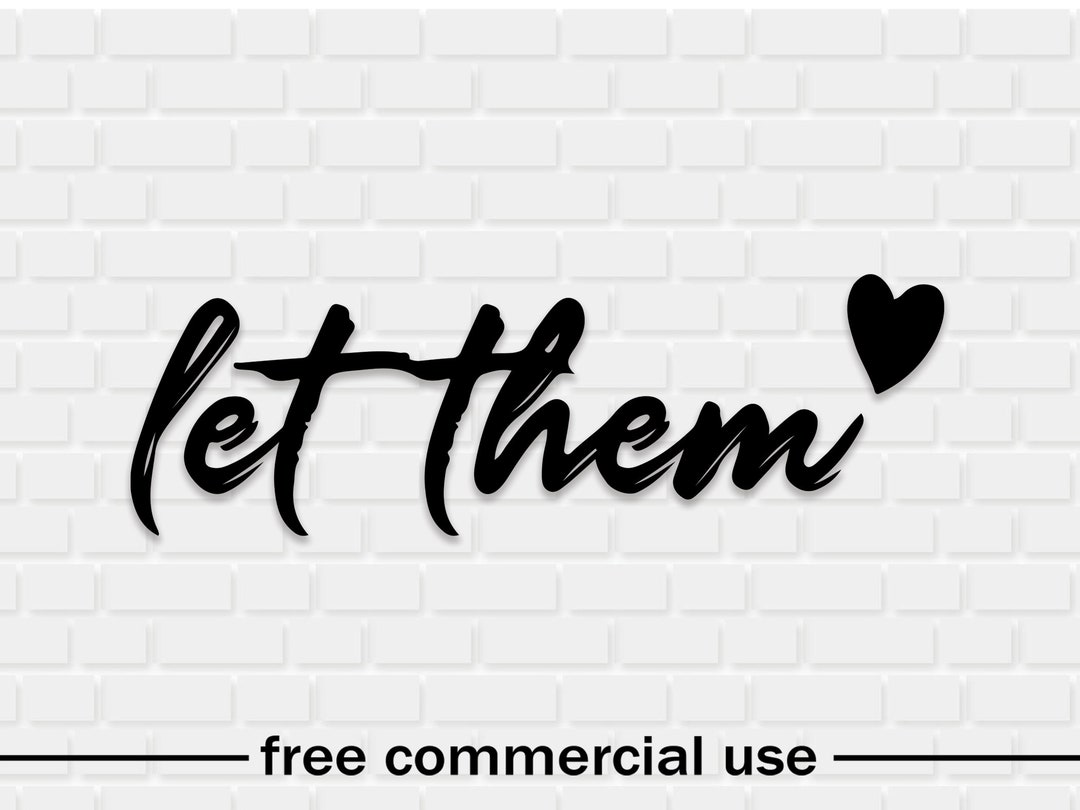 Let Them SVG PNG Mental Health Svg for Shirt, Svg Cut File ...