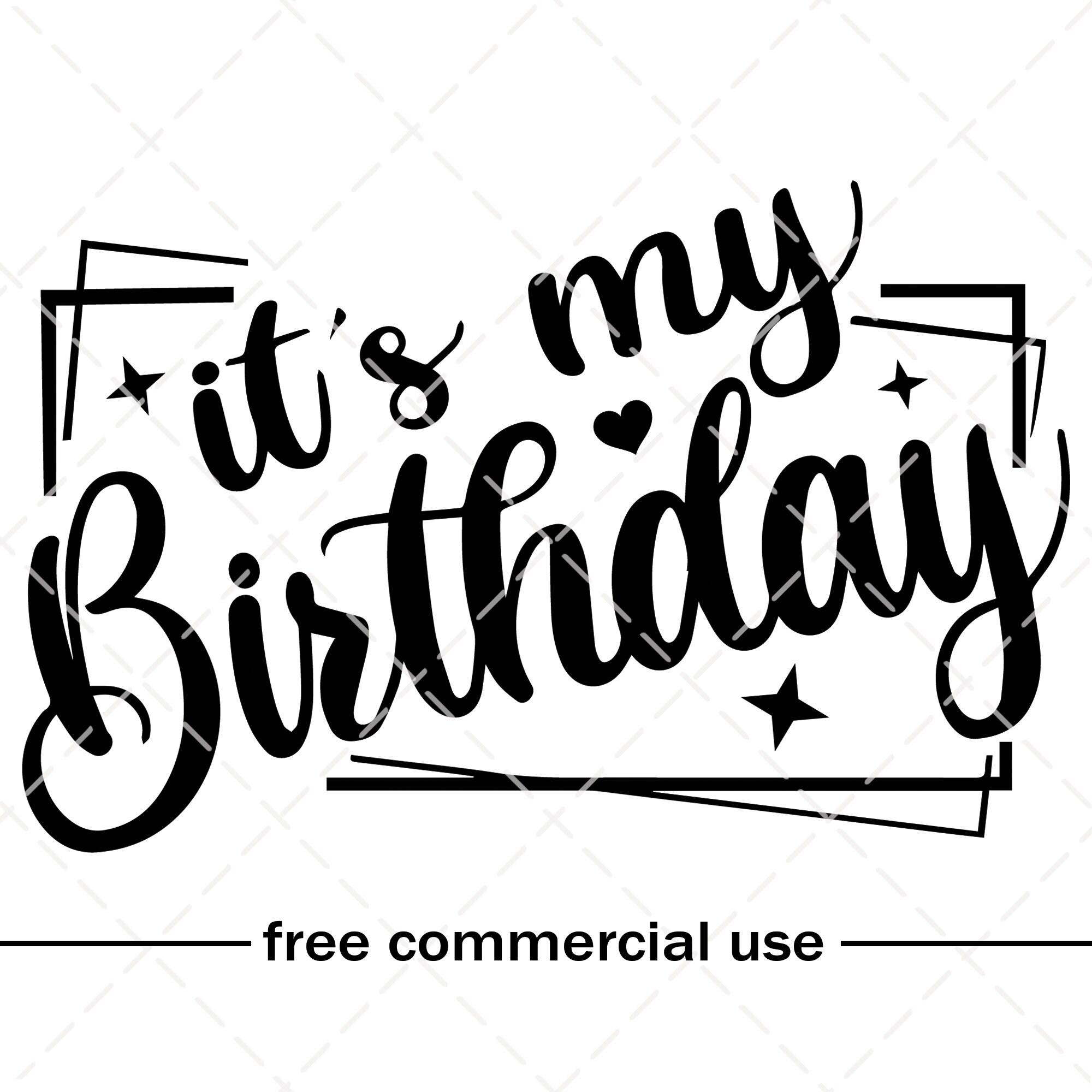 Its My Birthday Svg Birthday Svg Birthday Party Birthday Saying