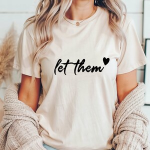 Let Them SVG PNG Mental Health Svg for Shirt, Svg Cut File ...