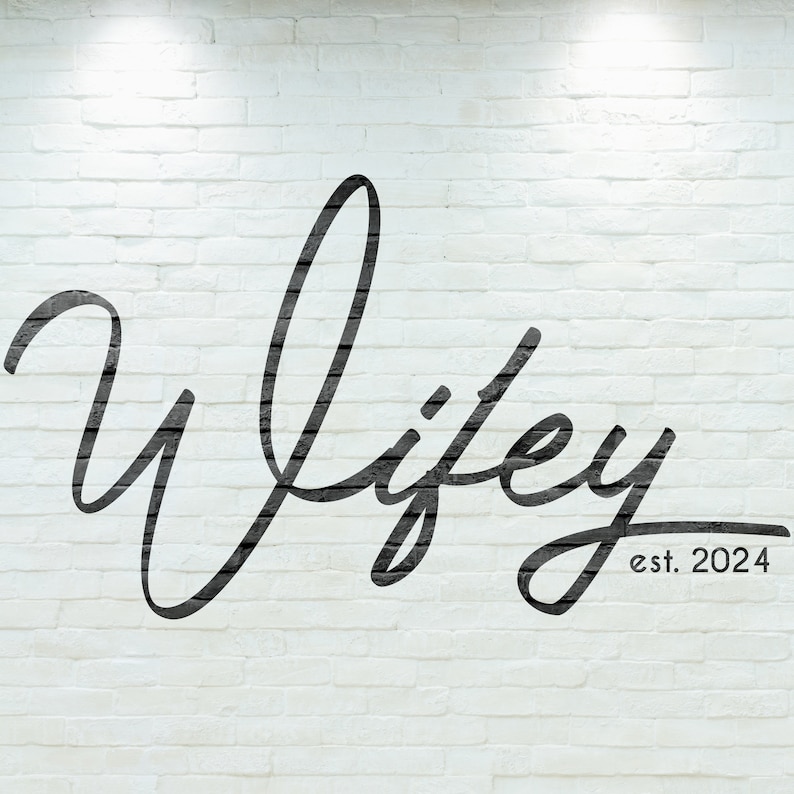 Wifey Est. 2024 - Etsy