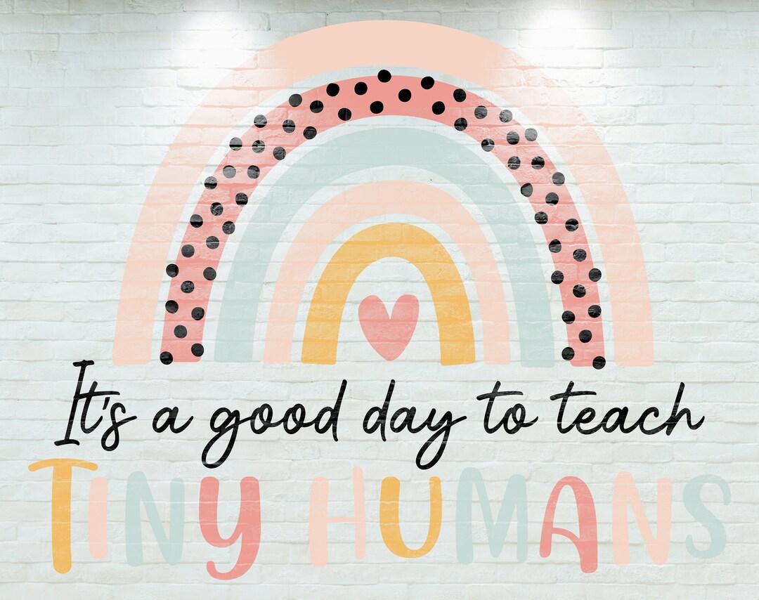 It's a Good Day to Teach Tiny Humans SVG - Etsy