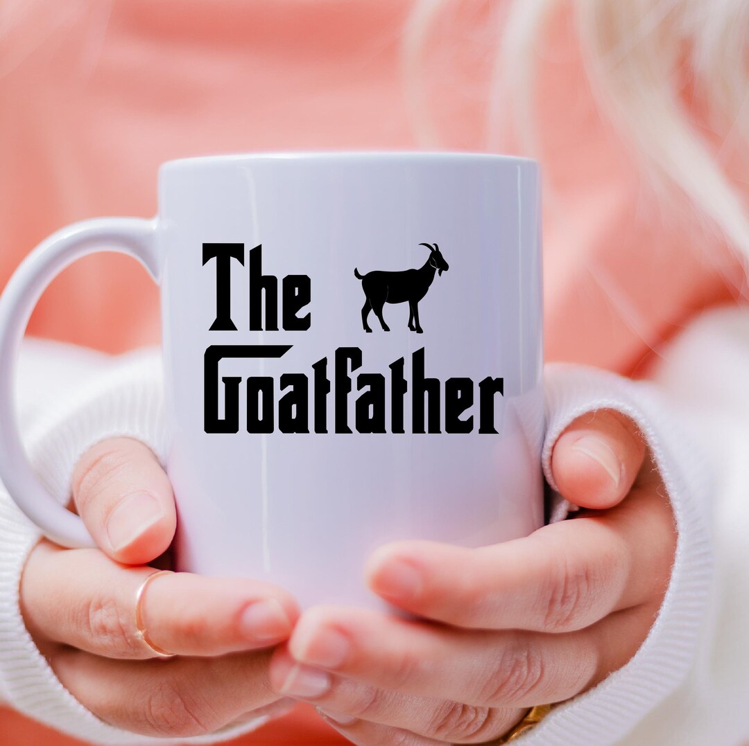 The Goatfather Coffee Mug - Funny Goat Ceramic Mug - Etsy