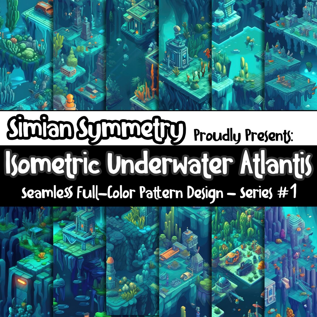 DIGITAL PAPER Isometric Underwater Atlantis Series 1 | Seamless Designs ...