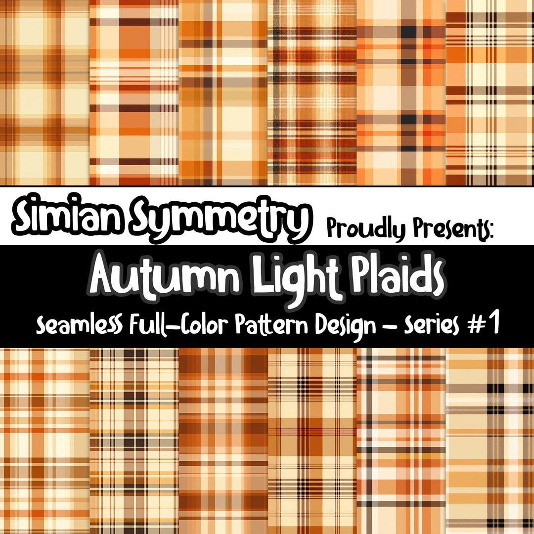 Autumn Light Plaids Digital Designs | Instant Download | Seamless Patterns | Seasonal Collection ...