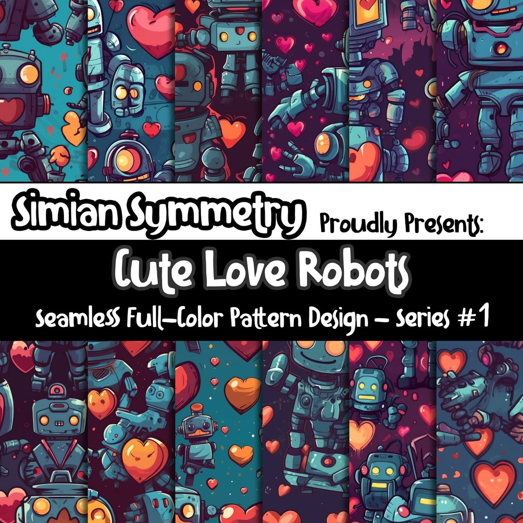 DIGITAL PAPER Cute Love Robots Series 1 | Seamless Designs | Twelve ...