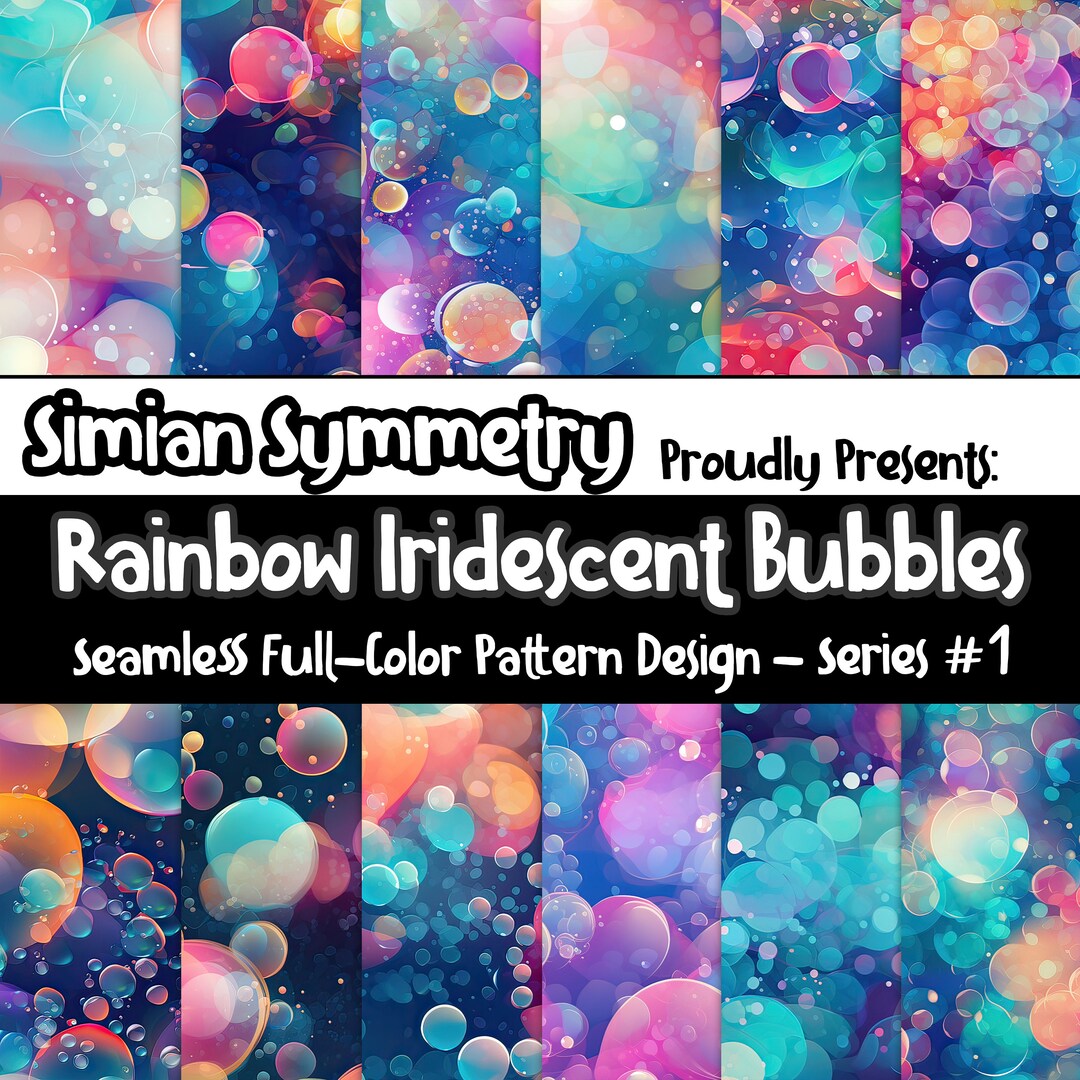 Rainbow Iridescent Bubbles | Instant Download | Seamless Patterns ...