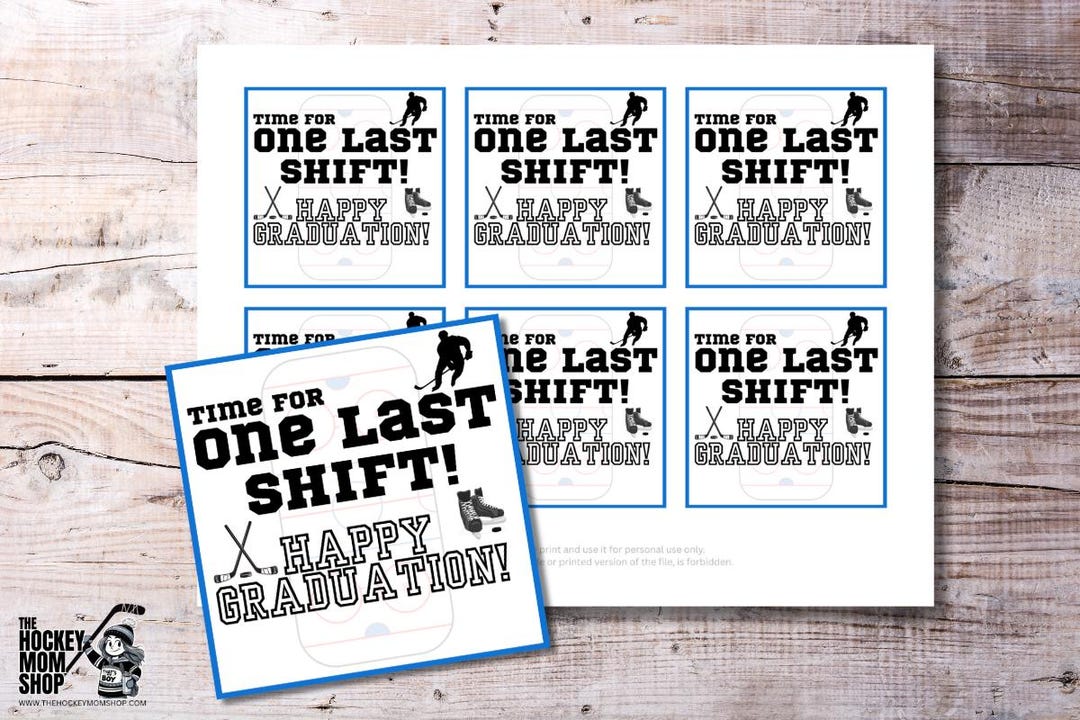 One Last Shift Hockey Graduation Tags – Printable Hockey Grad Gift Tags ...